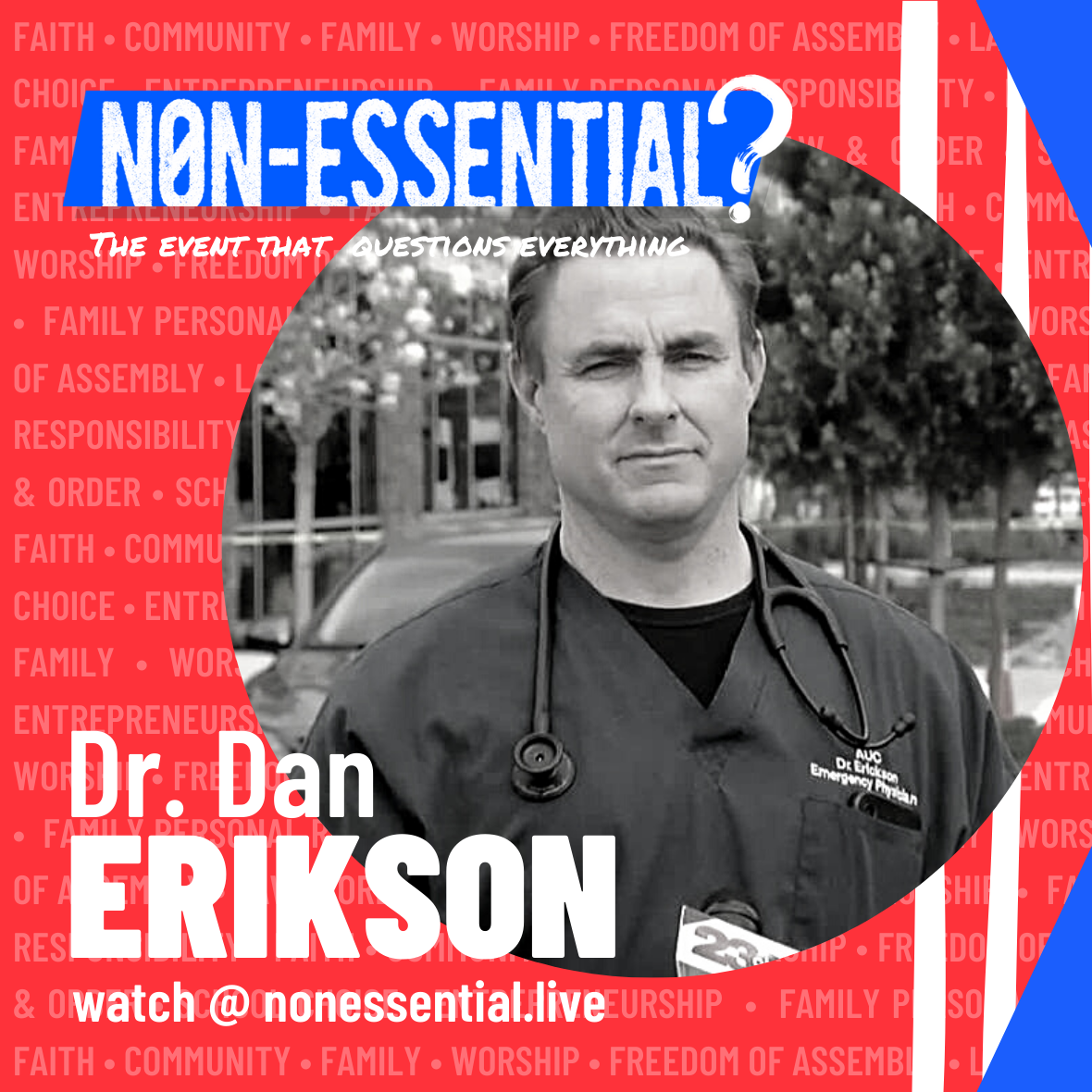 VIDEO: NON ESSENTIAL LIVE SPEAKER DR. DAN ERIKSON ON COVID ...