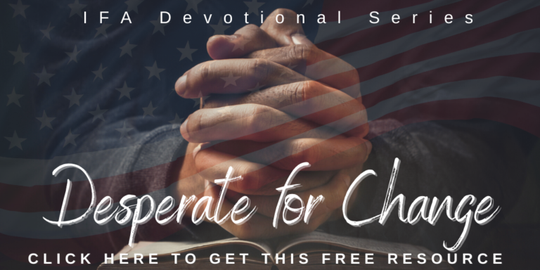 Desperate for Change—Day 14 - Intercessors for America