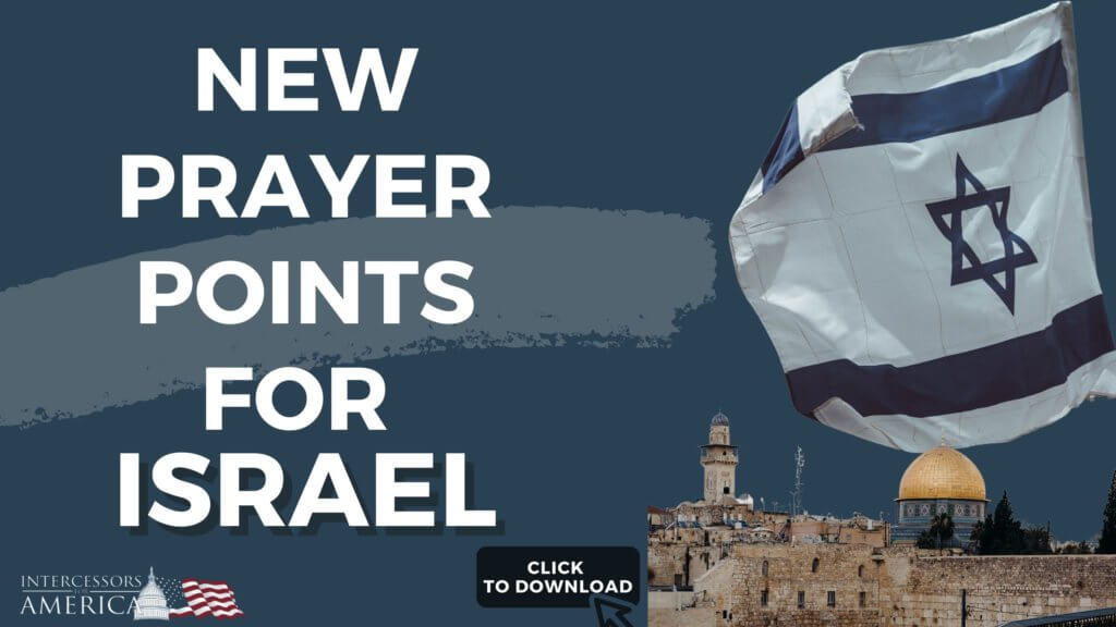 KEEP PRAYING FOR ISRAEL - Intercessors for America