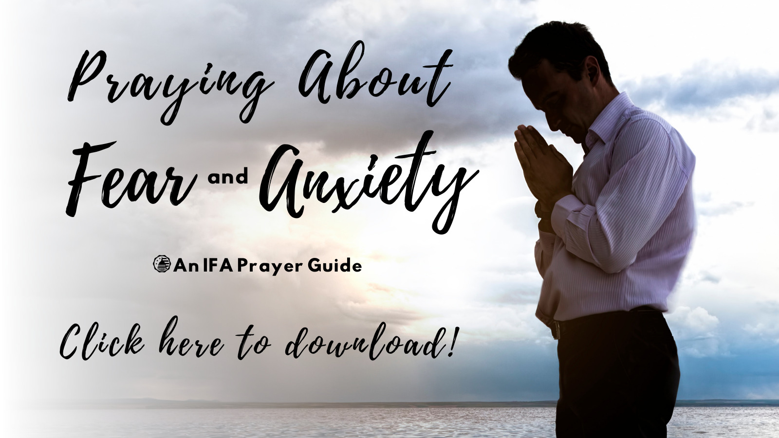 Help For Fear And Anxiety Intercessors For America help-for-fear-and-anxiety-intercessors-for-america